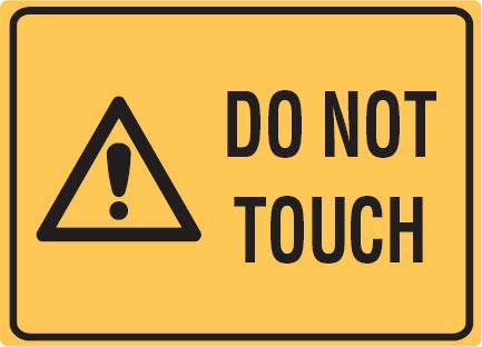 Do Not Touch