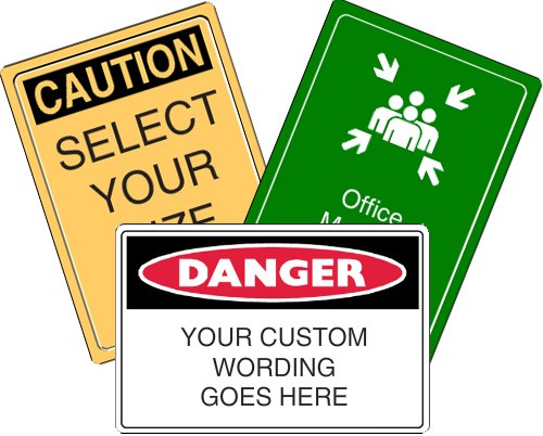 Custom Design your own Safety Sign