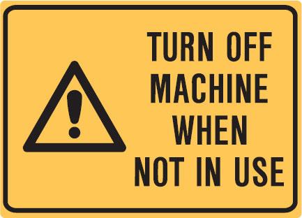 Turn Off Machine When Not In Use Labels 90x125 SAV Pk5
